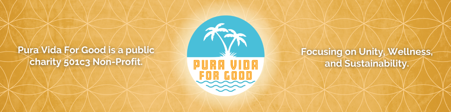 Pura Vida for Good – Pura Vida for Good